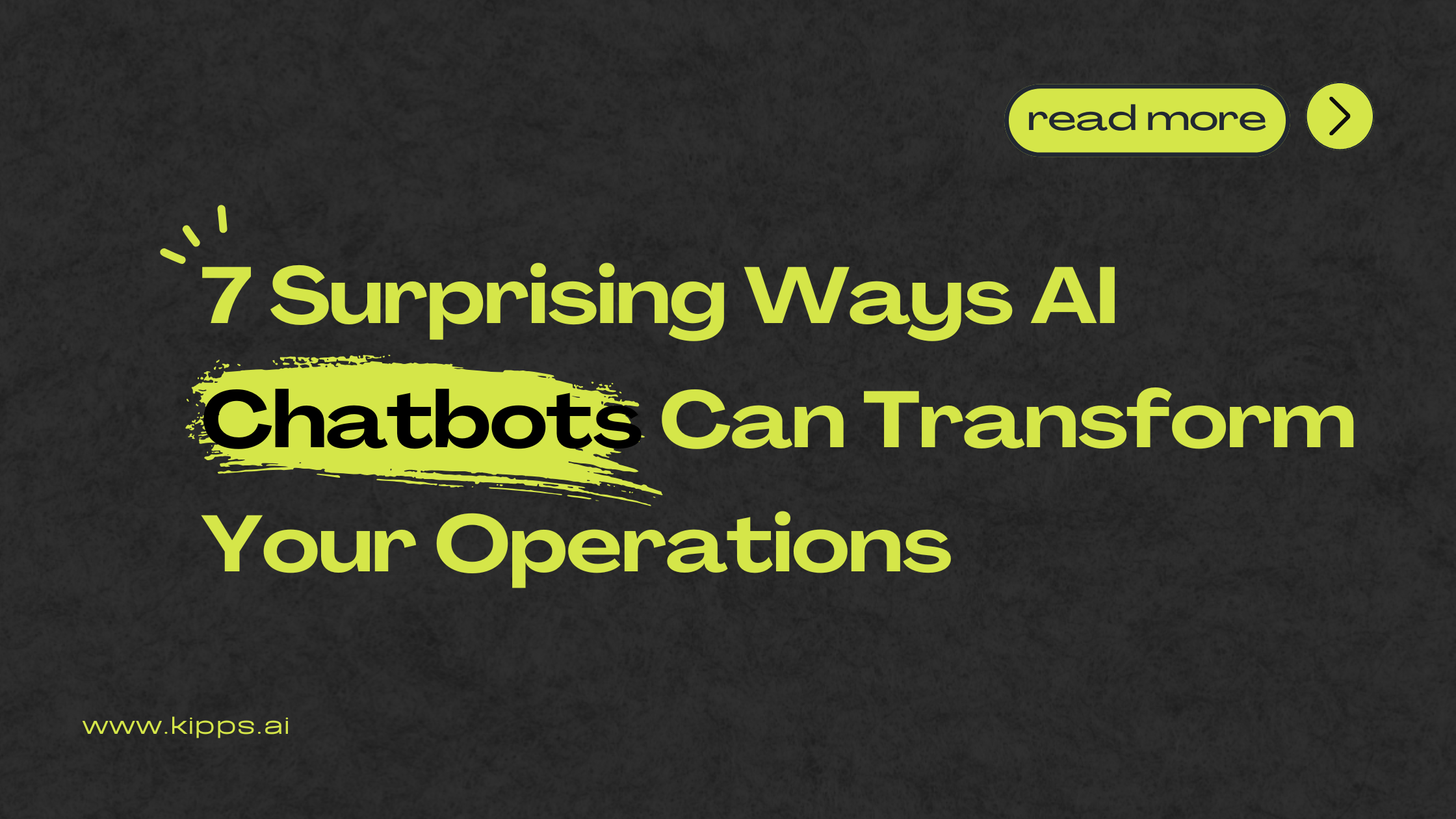 Boost Your Business Today: 7 Surprising Ways AI Chatbots Can Transform Your Operations
