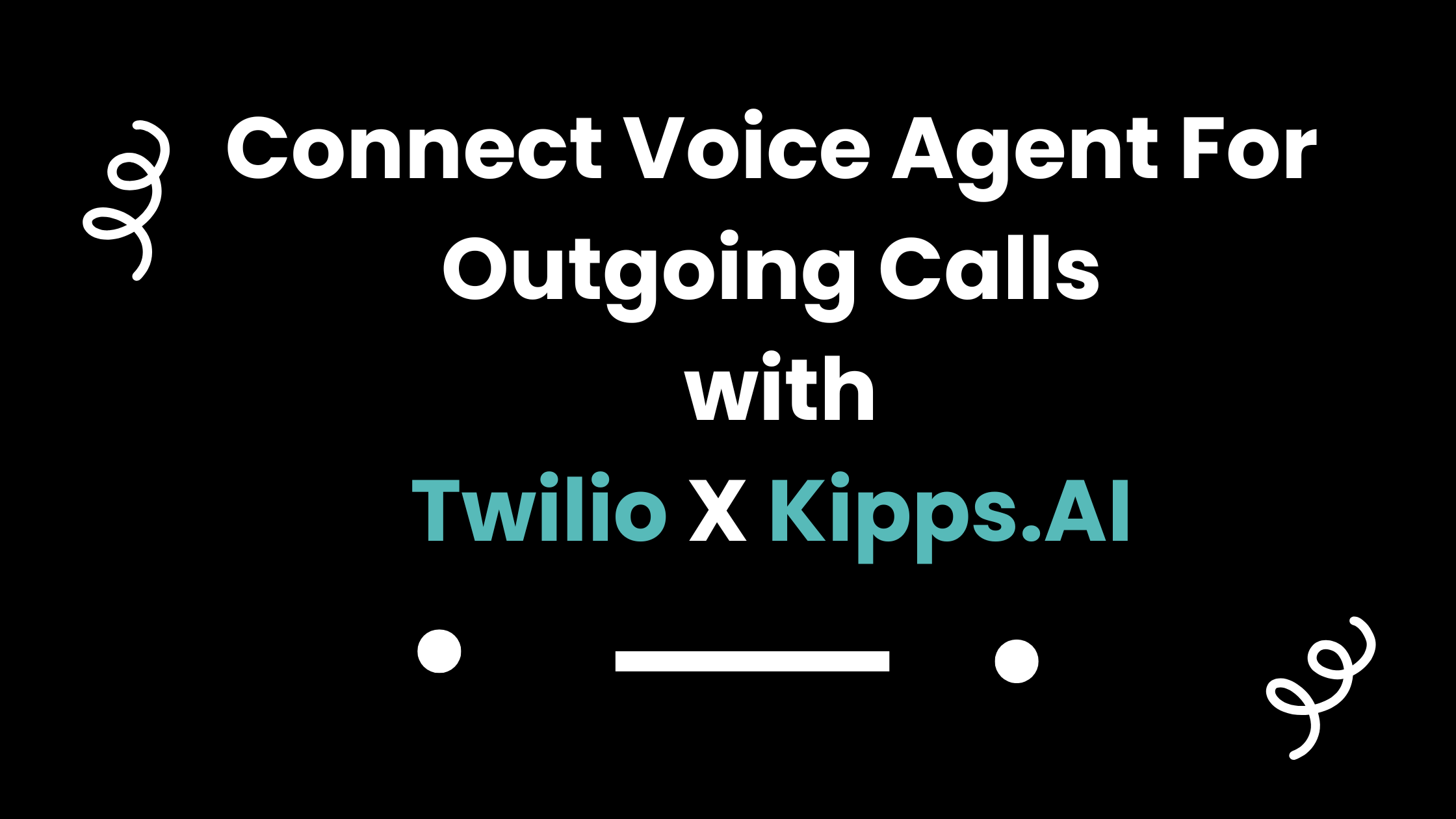 Connect your Twilio number to Kipps AI voice agent for Outgoing calls